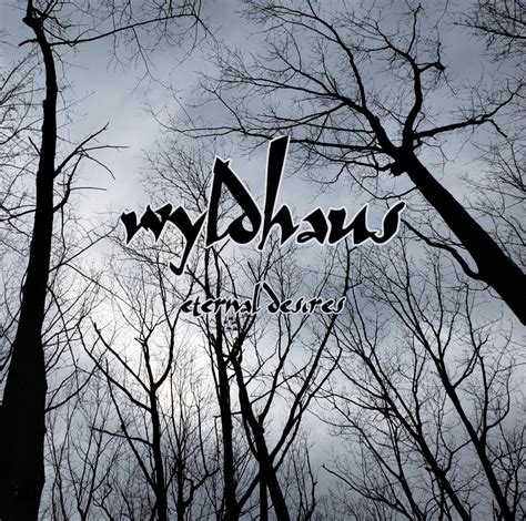 Eternal Desires Wyldhaus