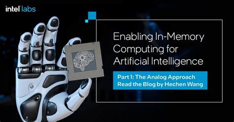 Enabling In Memory Computing For Artificial Intelligence Part 1 The Analog Approach Intel