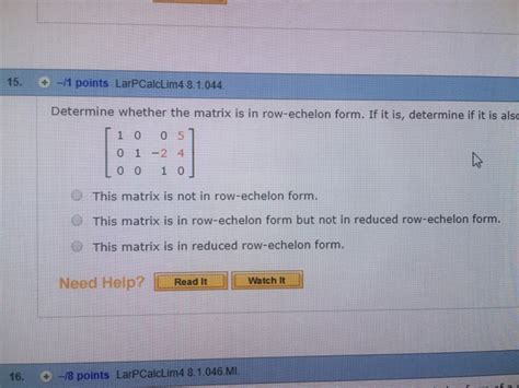 Solved Determine Whether The Matrix Is In Row Echelon Form Chegg