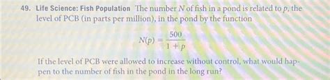 Solved Life Science Fish Population The Number N Of Chegg Com