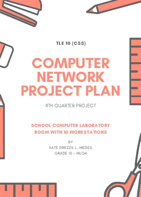 Computer Network Project Plan Tle 10 Css Computer Network Project Plan 4th Quarter Project