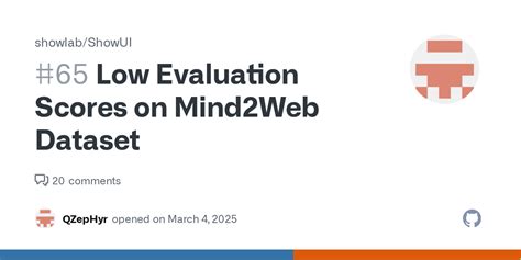 Low Evaluation Scores On Mind2web Dataset · Issue 65 · Showlabshowui · Github
