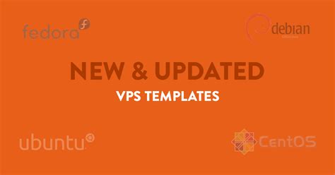 New And Updated Vps Templates Vpsserver