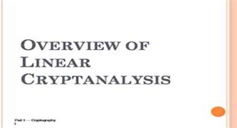 Free Download Overview Of Linear Cryptanalysis Powerpoint Presentation