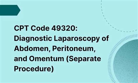 Cpt Code 49320 Diagnostic Laparoscopy Of Abdomen Peritoneum And