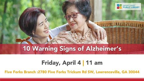 10 Warning Signs Of Alzheimers Gwinnett County Public Library Five