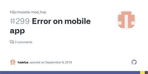 error on mobile app · issue 299 · h5p moodle mod hvp · github