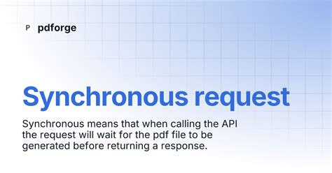 Synchronous Request Pdforge
