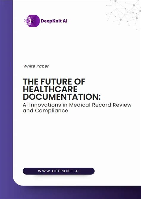 Ai Innovations In Medical Record Review Deepknit Ai