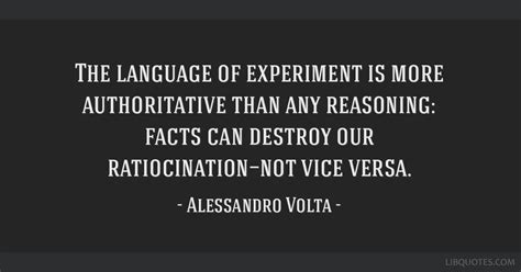 The Language Of Experiment Is More Authoritative Than Any
