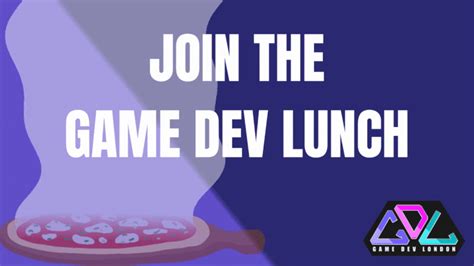 Game Dev London On Linkedin Gamedevlunch Gamedev Indiedev