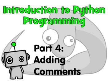 Introduction To Python Programming Part 3 Adding Comments