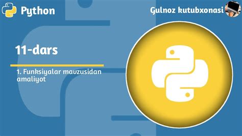 Python 11 Dars Funksiya Mavzusidan Amaliyot Youtube