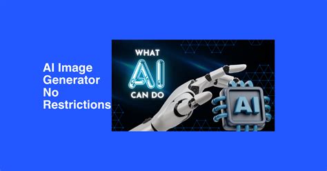 AI Image Generator No Restrictions: Unlimited Creativity