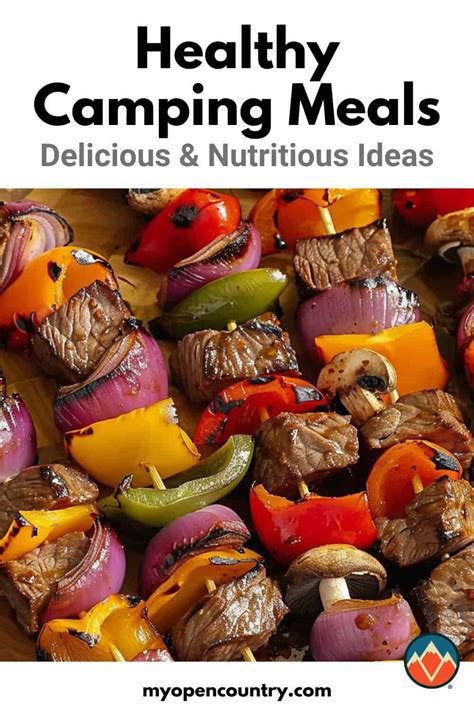 24 Healthy Camping Meals To Enjoy In The Great Outdoors My Open Country