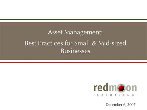 Fixed Asset Management Best Practices Ppt