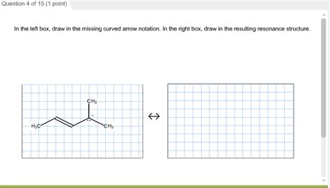 Solved In The Left Box Draw In The Missing Curved Arrow Chegg