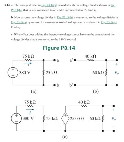 Solved 314 A The Voltage Divider In Ejgp314a Is Loaded