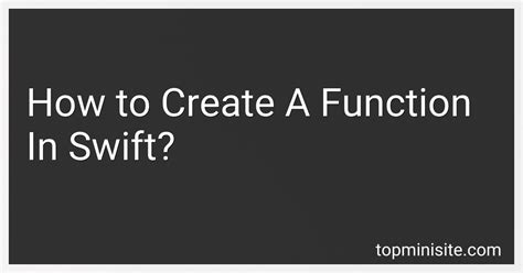 how to create a function in swift in 2024