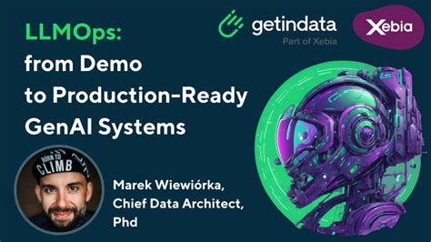 Getindata Part Of Xebia On Linkedin Llmops Getindata Llm Genai Ai