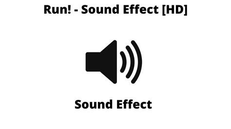 Run! - Sound Effect [HD] - YouTube
