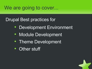 Drupal Best Practices PPT