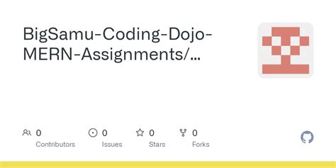 Github Bigsamu Coding Dojo Mern Assignmentspredictdestructuring