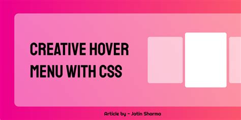 Creative Hover Menu With CSS DEV Community