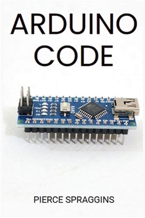 Arduino Code Mastering Arduino Programming For Embedded Systems 2024 Guide By Ebay