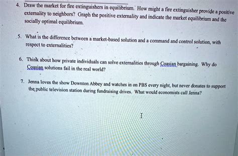 4 Draw The Market For Fire Extinguishers In Equilibrium How Might A