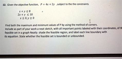 solved given the objective function p 4x zy subject to the