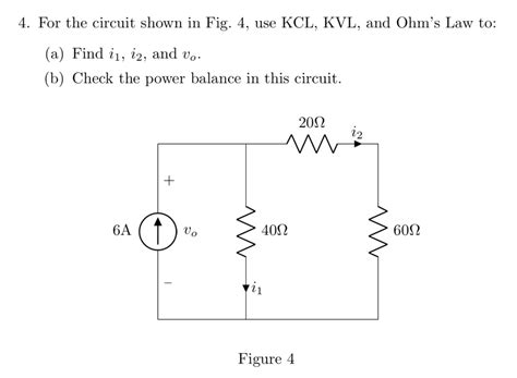 solved 4 for the circuit shown in fig 4 use kcl kvl and