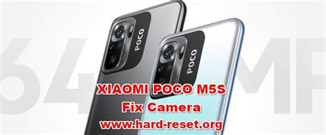 How To FIX Camera On XIAOMI POCO M5S Problem Hard Reset Factory Default Community