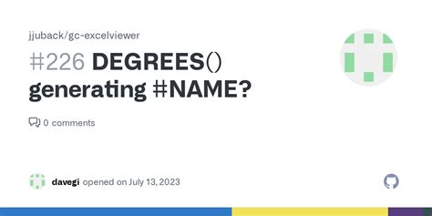 DEGREES Generating NAME Issue Jjuback Gc Excelviewer GitHub