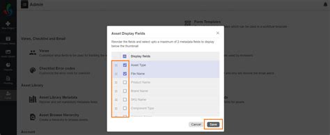 Configure Asset Display Fields Manageartworks Help Center