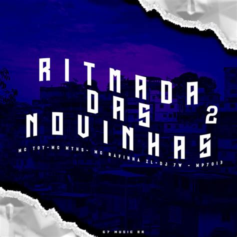 Ritmada Das Novinhas 2 Single By Dj 7w Spotify