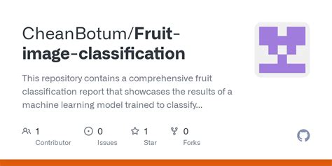 Github Cheanbotumfruit Image Classification This Repository