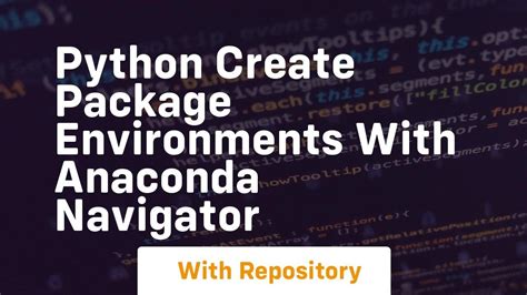 Python Create Package Environments With Anaconda Navigator YouTube
