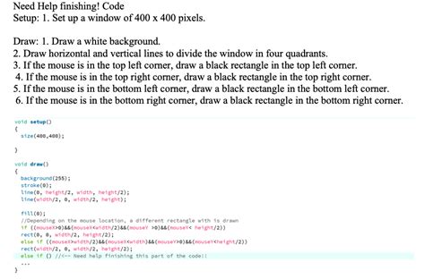 Solved Need Help Finishing Code Setup 1 Set Up A Window