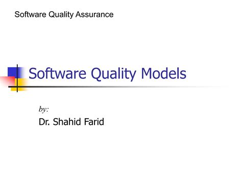 Software Quality Models Presentationpptx