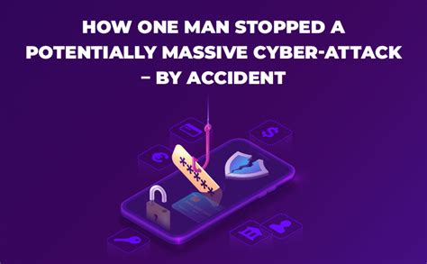 How A Single Person Prevented A Potentially Huge Cyberattack