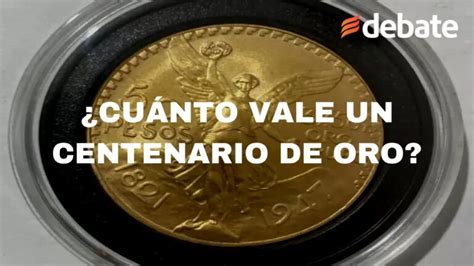 El Precio Del Centenario De Oro En Banco Azteca Actualizado Enero 2026
