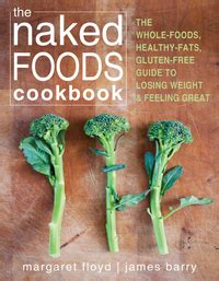 The Naked Foods Cookbook VitalSource