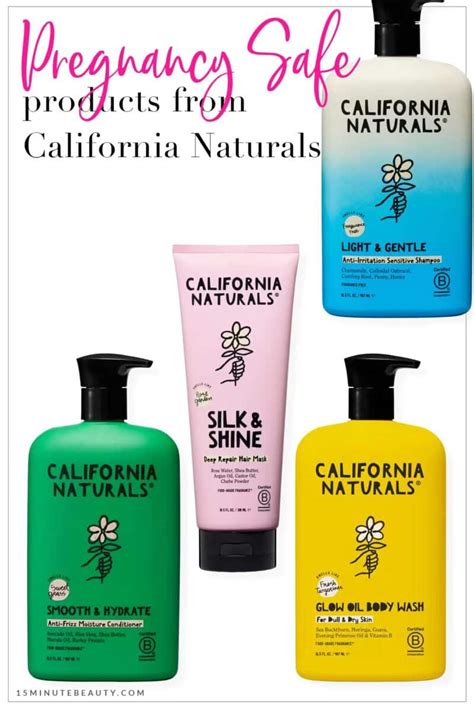 Pregnancy Safe Products From California Naturals 15 Minute Beauty Fanatic