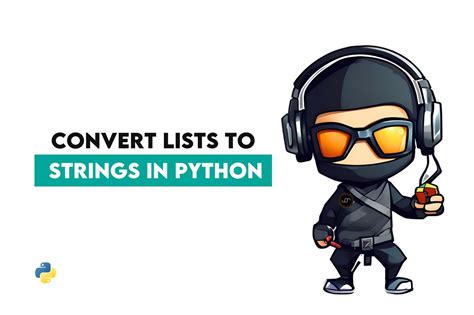 Python List Manipulation Convert Lists To Strings Stratascratch