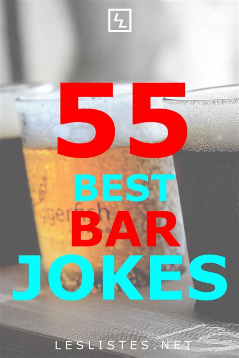 Top 55 Bar Jokes That Will Get Everyone Laughing Les Listes Funny