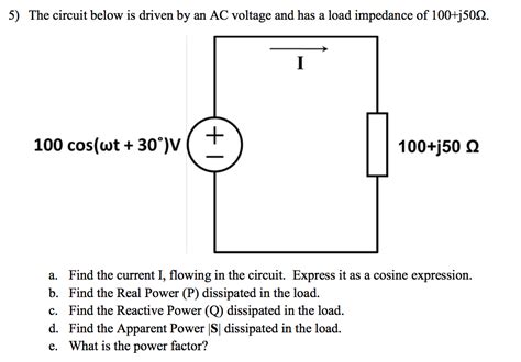 solved 5 the circuit below is driven by an ac voltage and