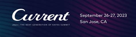 current 2023 the next generation of kafka summit call for speakers