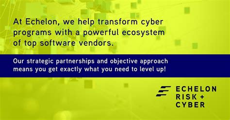 Cybersecurity Partners Echelon Risk Cyber