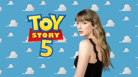 Taylor Swift Lanzará I Knew It I Knew You Para Toy Story 5